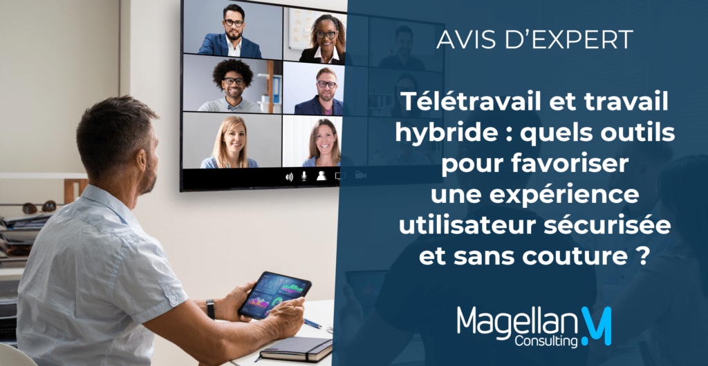 Télétravail et travail hybride : comment améliorer l'expérience ...